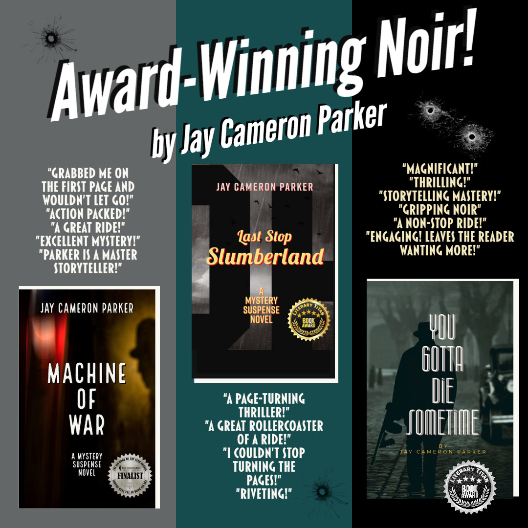 NOVELS NOW ON SALE | Jay Cameron Parker