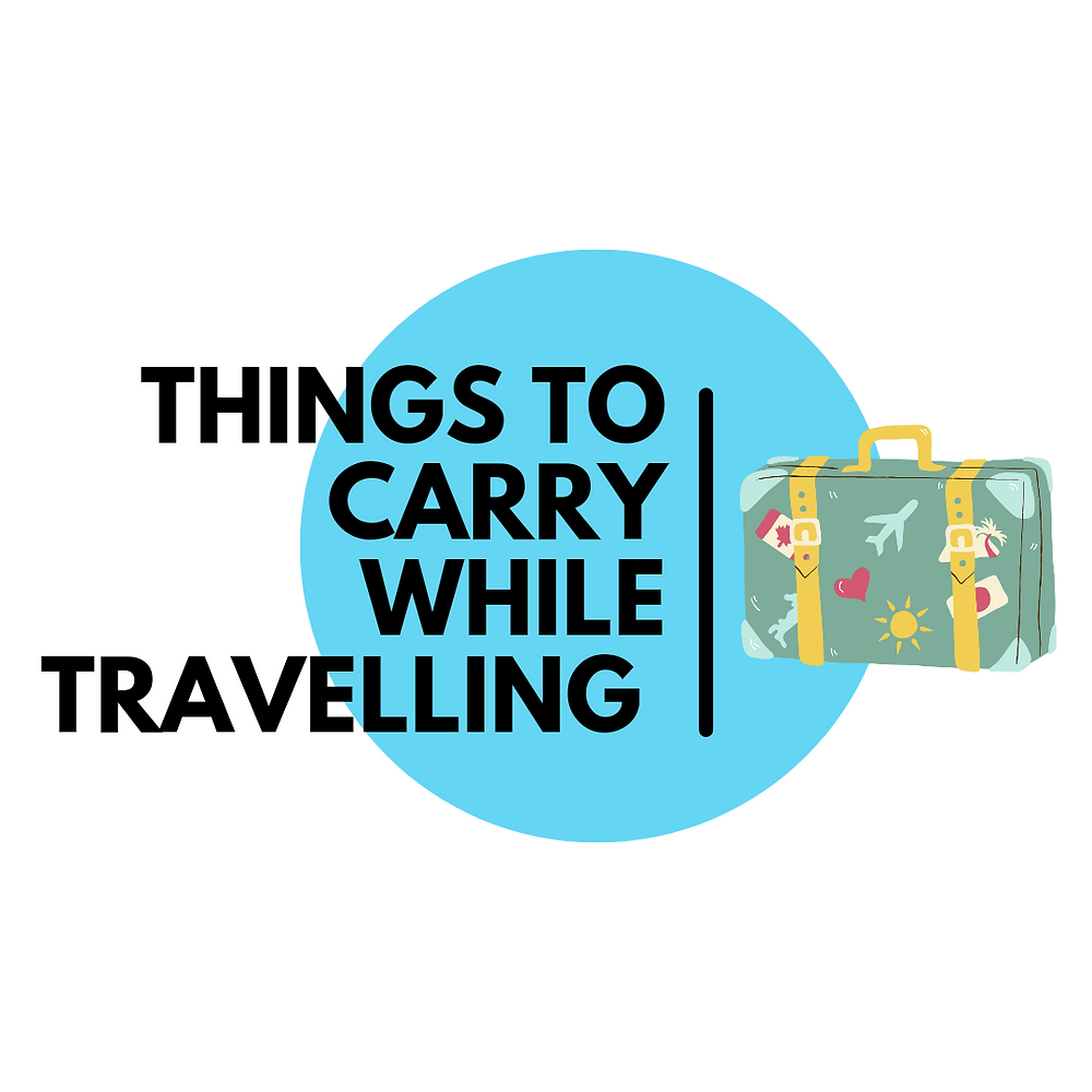 Things To Carry While Travelling Ghumo Phiro Travel things-to-carry-while-travelling-ghumo-phiro-travel