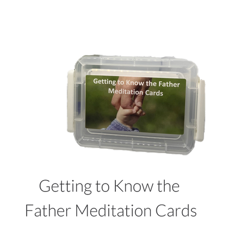 Getting to Know the Father Meditation Cards | Healing Center