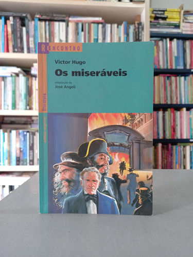 Os Miseráveis (Adap José Angeli) - Victor Hugo | Bello Sebo