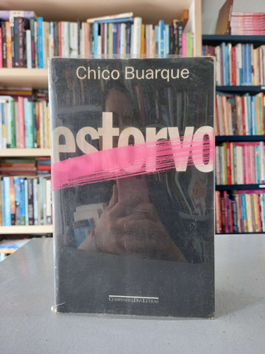 Estorvo - Chico Buarque | Bello Sebo