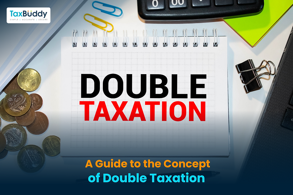What is Double Taxation? Understanding Its Impact and Solutions