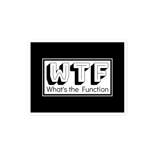 WTF What's the Function Sticker | Teachaba WTF What's the Function Sticker | Teachaba