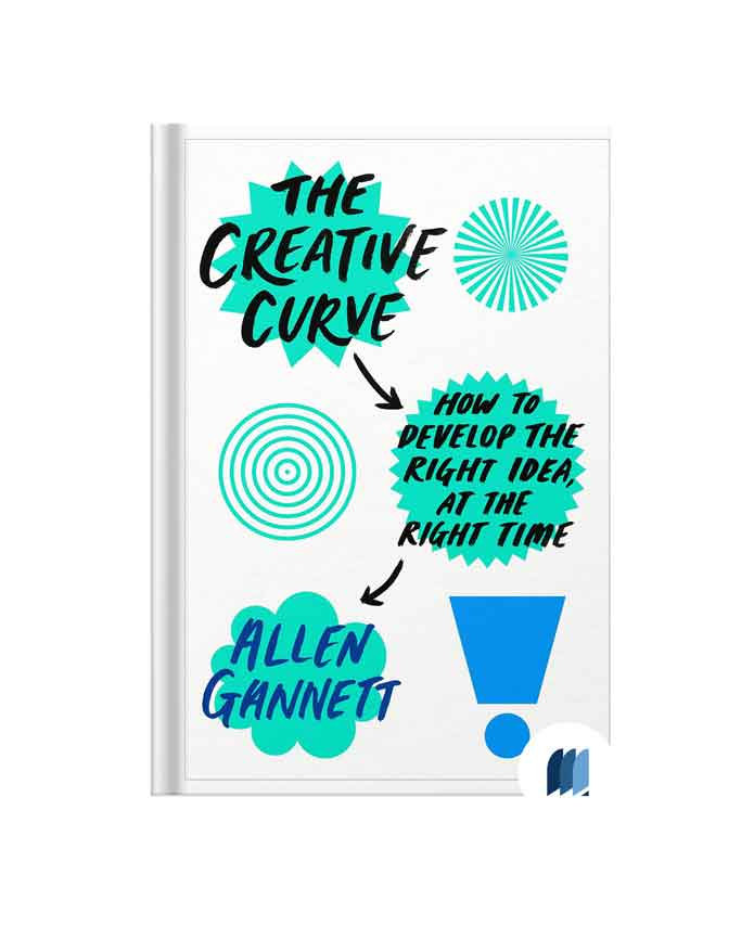 The Creative Curve by Allen Gannett book free pdf download | Bookdio