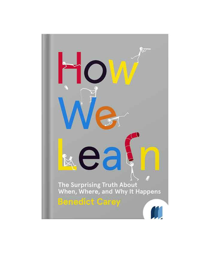 How We Learn by Benedict Carey free pdf download