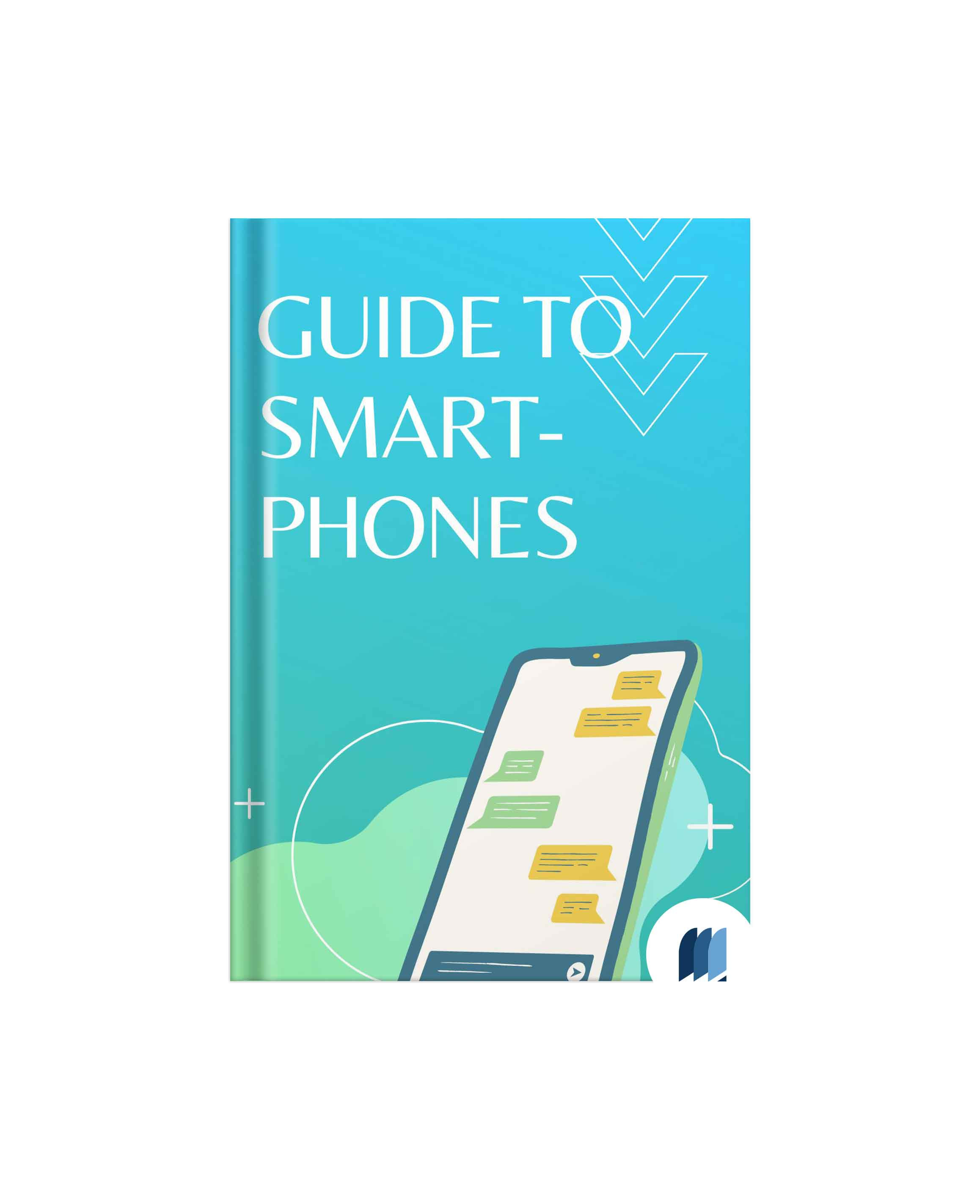 Guide to Smartphones - free ebook pdf download