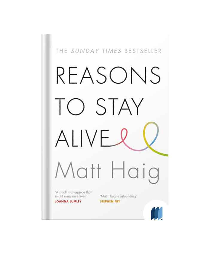 Reasons to Stay Alive by Matt Heig book free pdf download | Bookdio