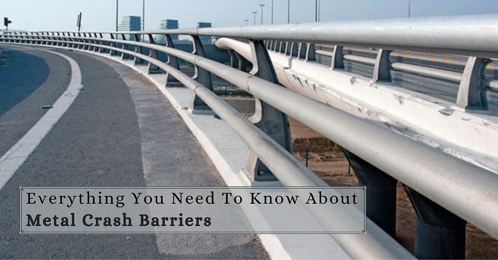 Everything You Need To Know About Metal Crash Barriers
