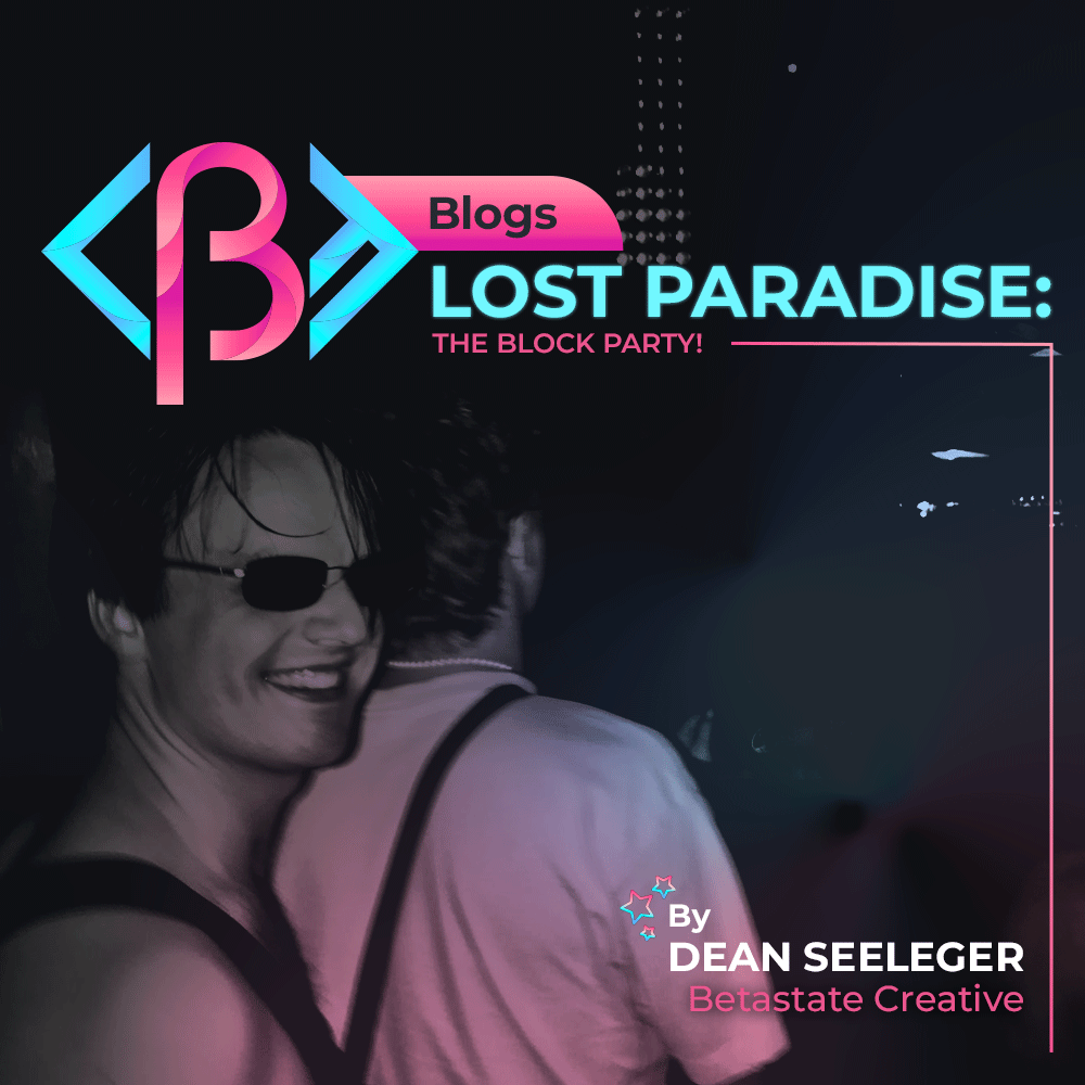 Cape Town Nightlife: Lost Paradise presents THE BLOCK PARTY!