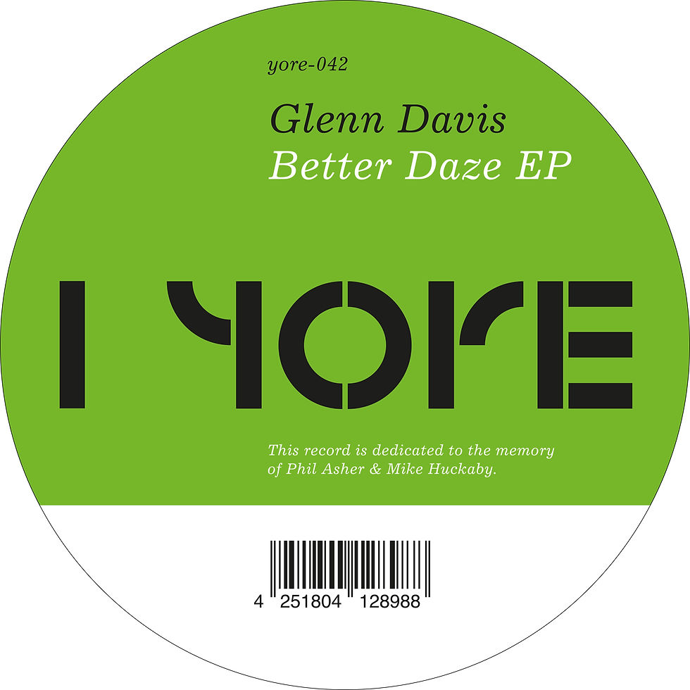 Glenn Davis Better Daze EP | Range_Music_NYC