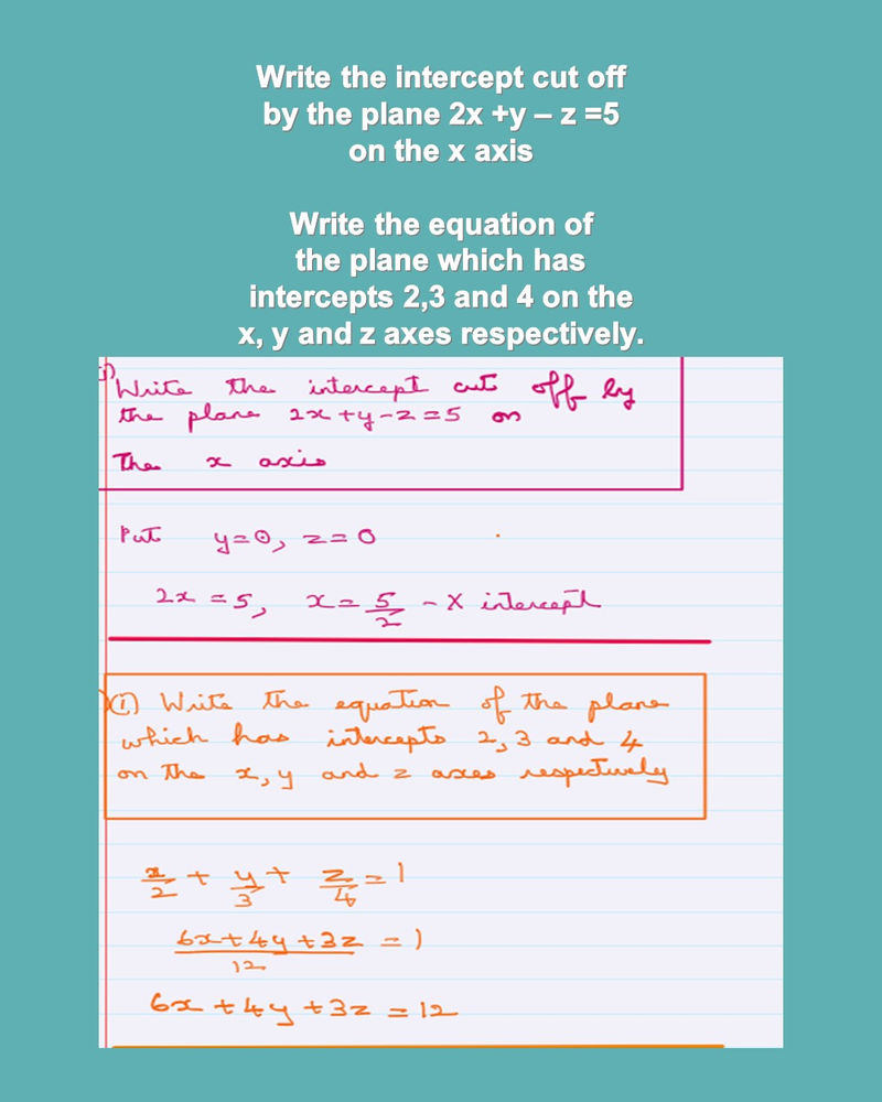 Intercept Form of a Plane-3 Dimensional Geometry