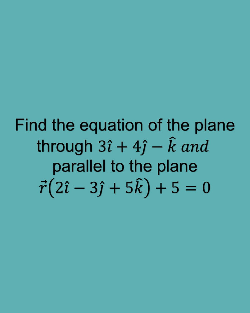 Planes-3 Dimensional Geometry