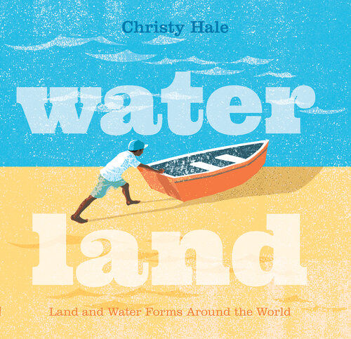 Water Land - Land and Water Forms Around the World | Nature's Materials