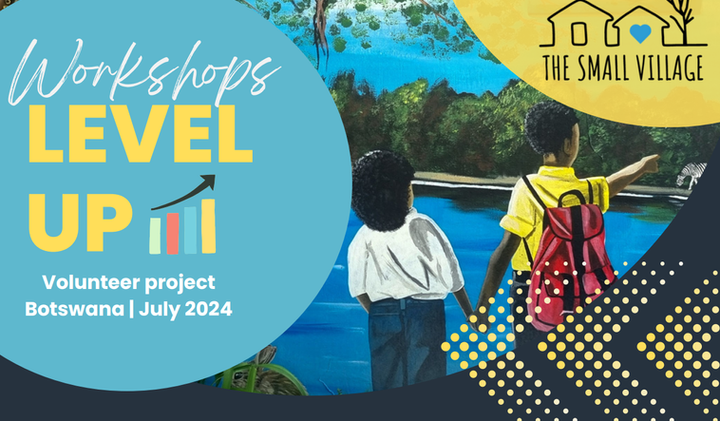 LEVEL UP WORKSHOPS | The Small Village