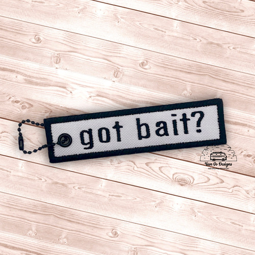 4x4 Got Bait Soft Key Tag- DIGITAL DOWNLOAD | Van Go Designs