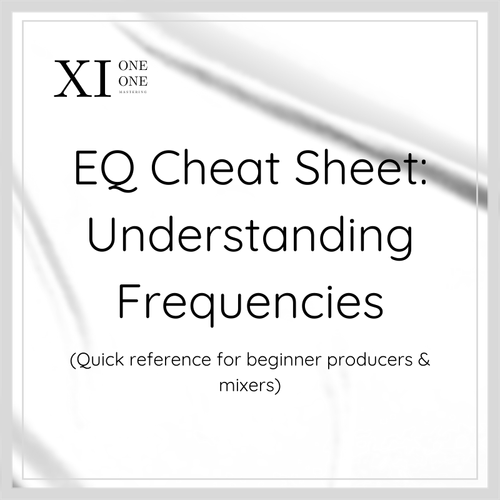 EQ Cheat Sheet: Understanding Frequencies | EOOMastering