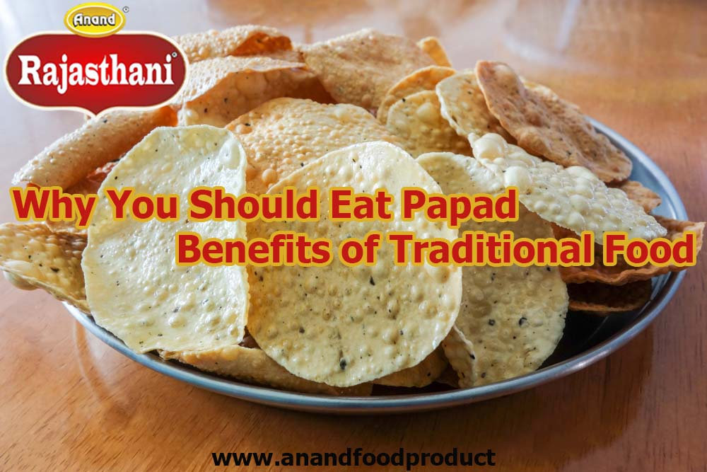 Why You Should Eat Papad | Benefits of Traditional Food