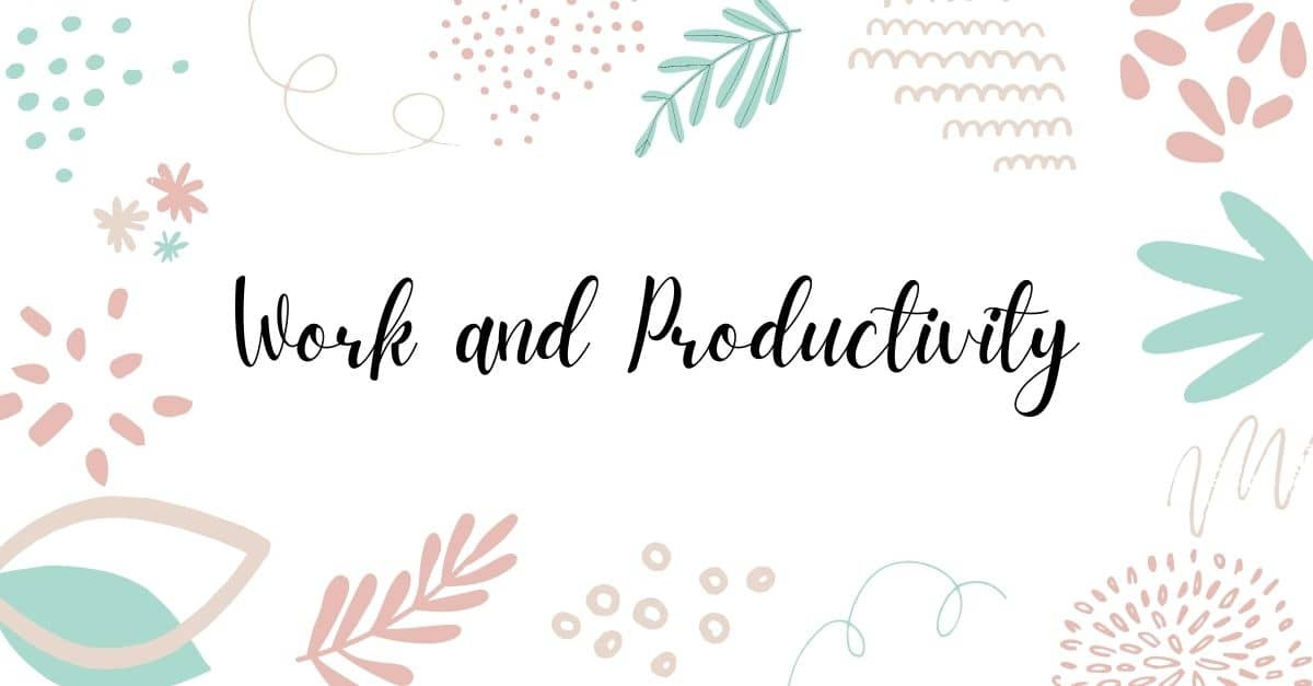 Work and Productivity | Psych et al