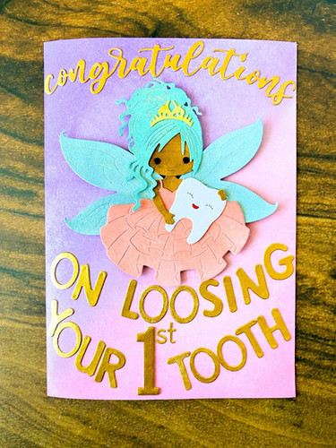 Congratulations Loosing First Tooth | Punkadunk