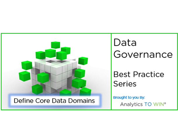 Data Governance Best Practice: Define Data Domains