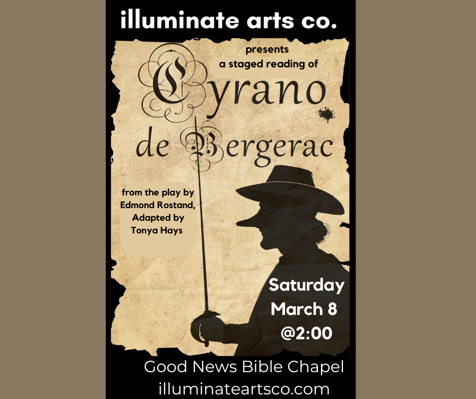 A staged reading of "Cyrano de Bergerac" | Illuminate Arts Co