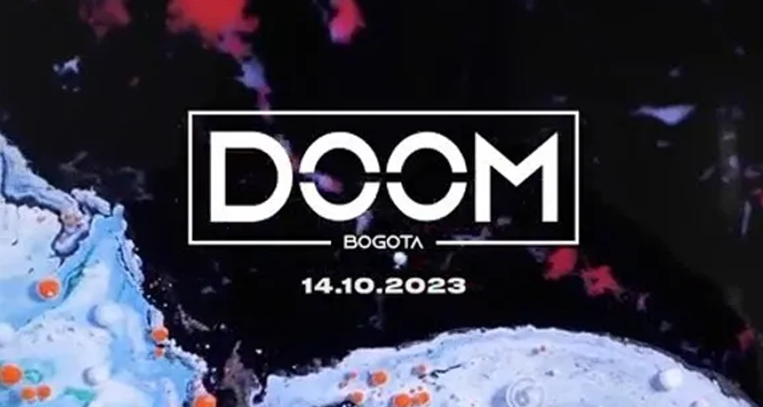 DOOM IS BACK ll - BOGOTÁ | Doom Bogotá
