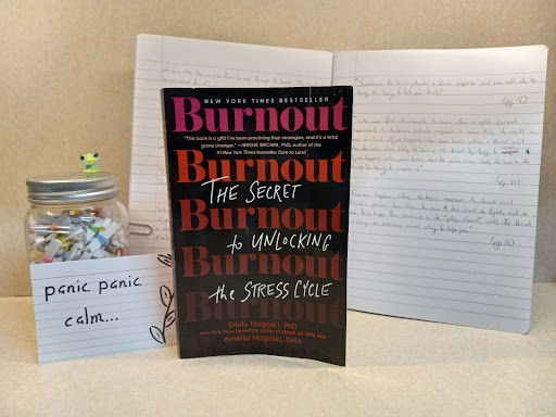 "Burnout," by Emily Nagoski, PhD & Amelia Nagoski, DMA