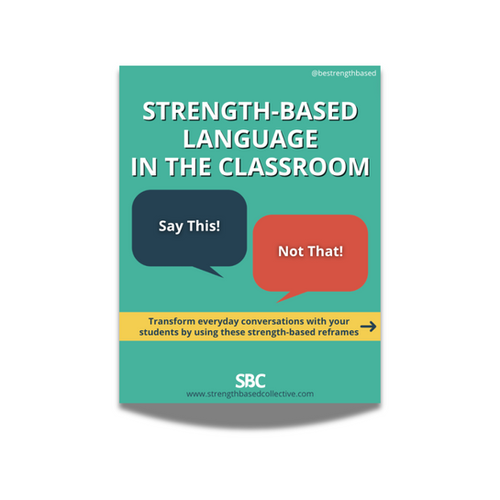 Strength-Based Language in the Classroom | StrengthBasedColl