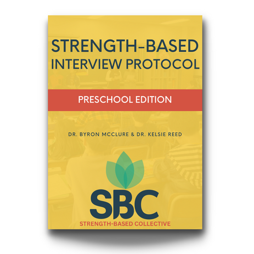 Strength-Based Interview Protocol for Youth: Preschool | StrengthBasedColl