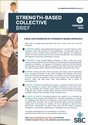 SBC Brief: 5 Real Life Examples of a Strength-Based Approach | StrengthBasedColl