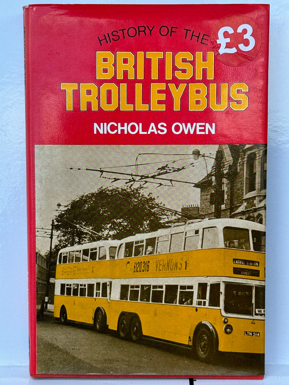 Pre-Owned transport bus book - History of the British Trolleybus ...