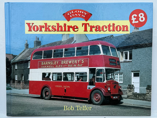 Pre-Owned transport bus book - Glory Days - Yorkshire Traction ...
