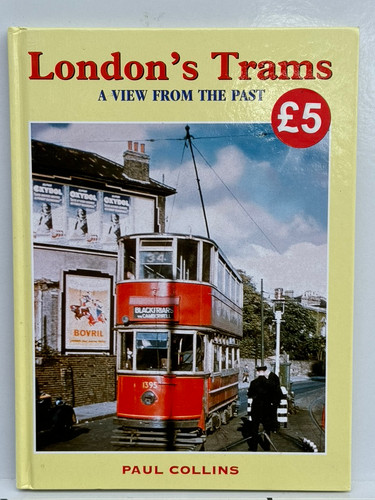 PRE-OWNED transport tram book -London's Trams - a view from the past ...