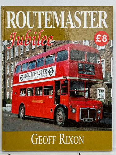 Pre-Owned transport bus book - Routemaster Jubilee | Transport Nostalgia