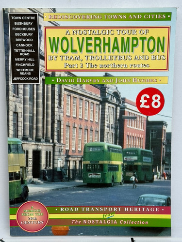 PRE-OWNED transport bus book - Wolverhampton by Tram trolleybus and Bus ...