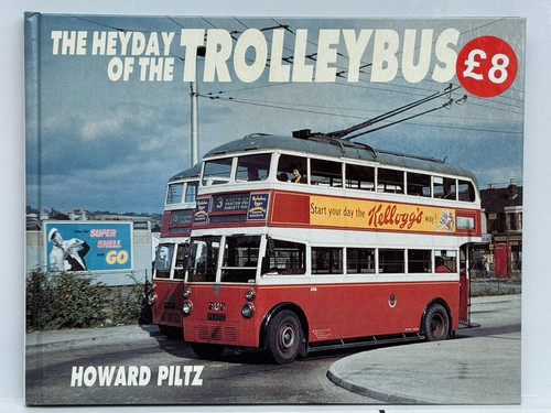 Pre-Owned transport bus book - The Heyday of the Trolleybus | Transport ...