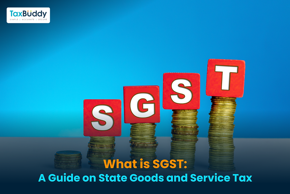 What is SGST? Understanding State Goods and Services Tax