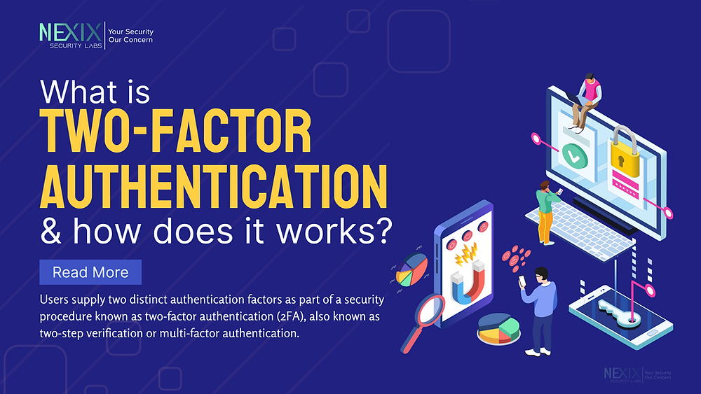 What is two-factor authentication and how does it work?