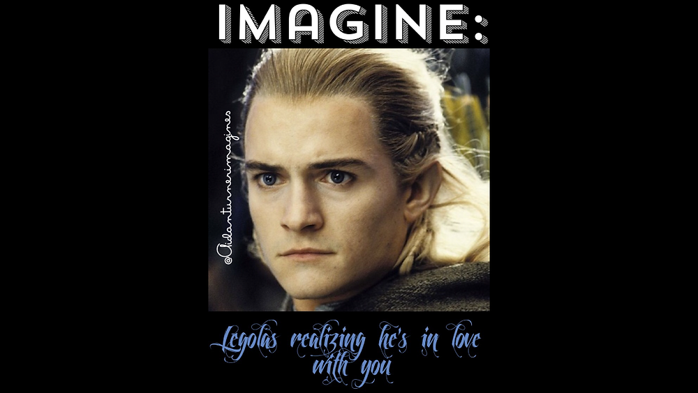 IMAGINE: Legolas Realizing He’s in Love with You