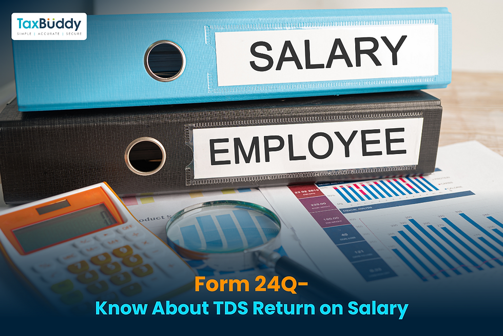 Form 24Q: TDS Return on Salary Payment