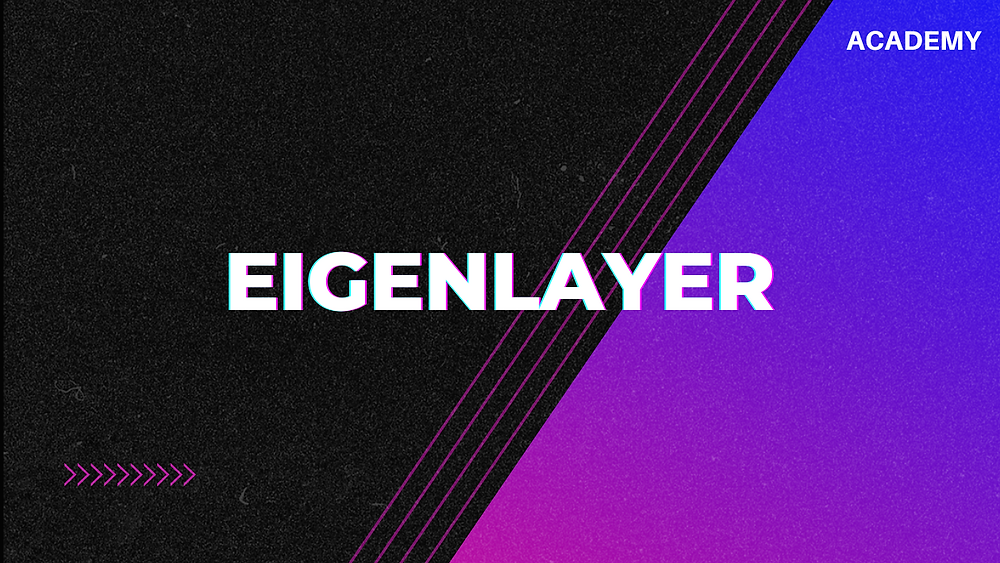 What is EigenLayer