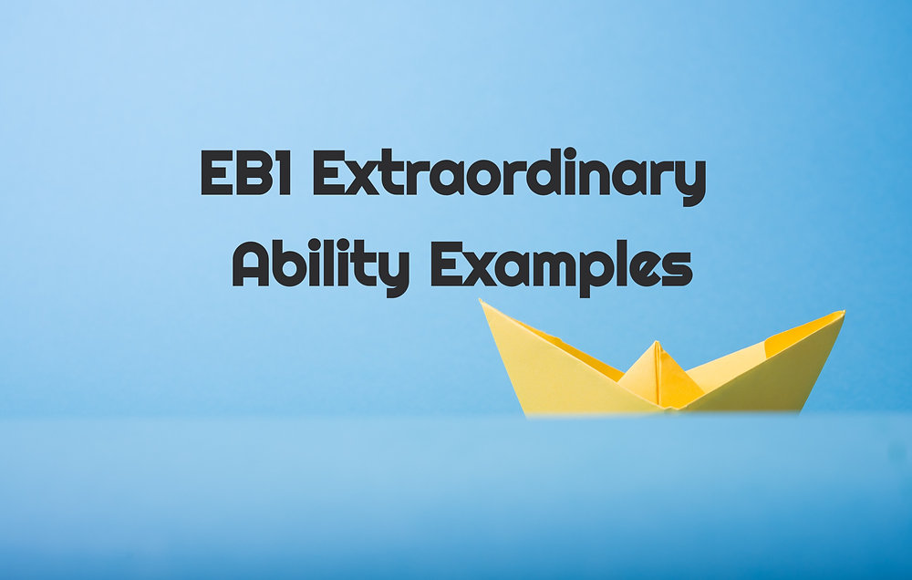 EB1 Extraordinary Ability Examples For Green Card Approval eb1-extraordinary-ability-examples-for-green-card-approval
