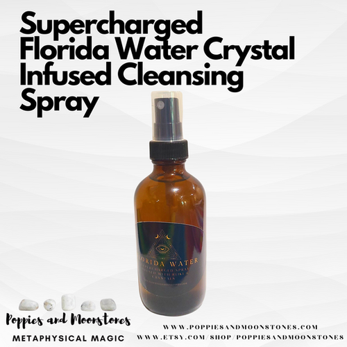 Supercharged Florida Water Crystal Infused Cleansing Spray | Poppies ...