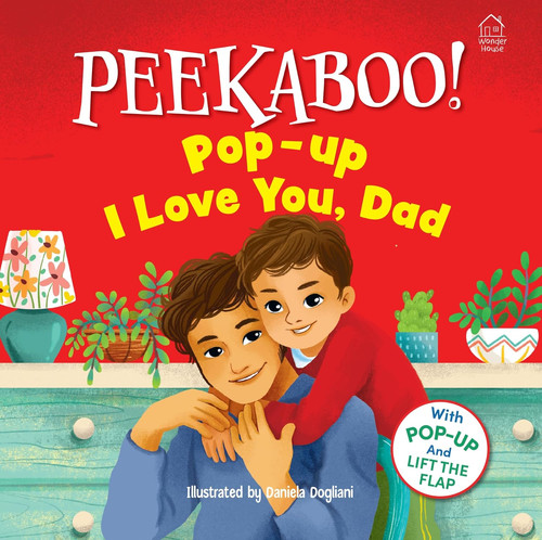 Pee-ka-boo! Pop-up: I Love you Daddy (Pop-up and Lift the Flap ) | AL ...