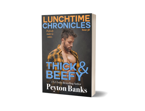 Thick & Beefy (Lunchtime Chronicles Ep. 58) | Peyton Website