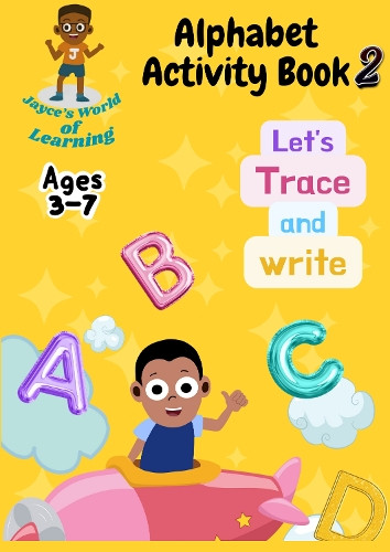 Alphabet Activity Book 2: Let's Trace and Write, Jayce Joyce | booklove