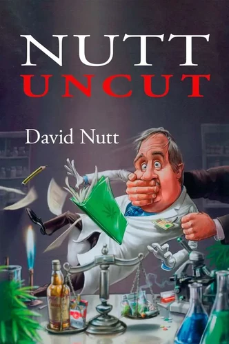 Nutt Uncut, Prof. David Nutt | booklove