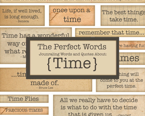 The Perfect Words - TIME | Pink Monarch Prints