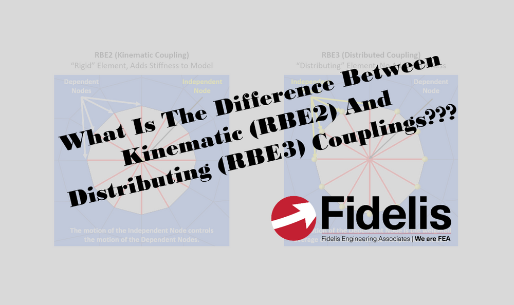 What Is The Difference Between A Kinematic (RBE2) And A Distributing ...