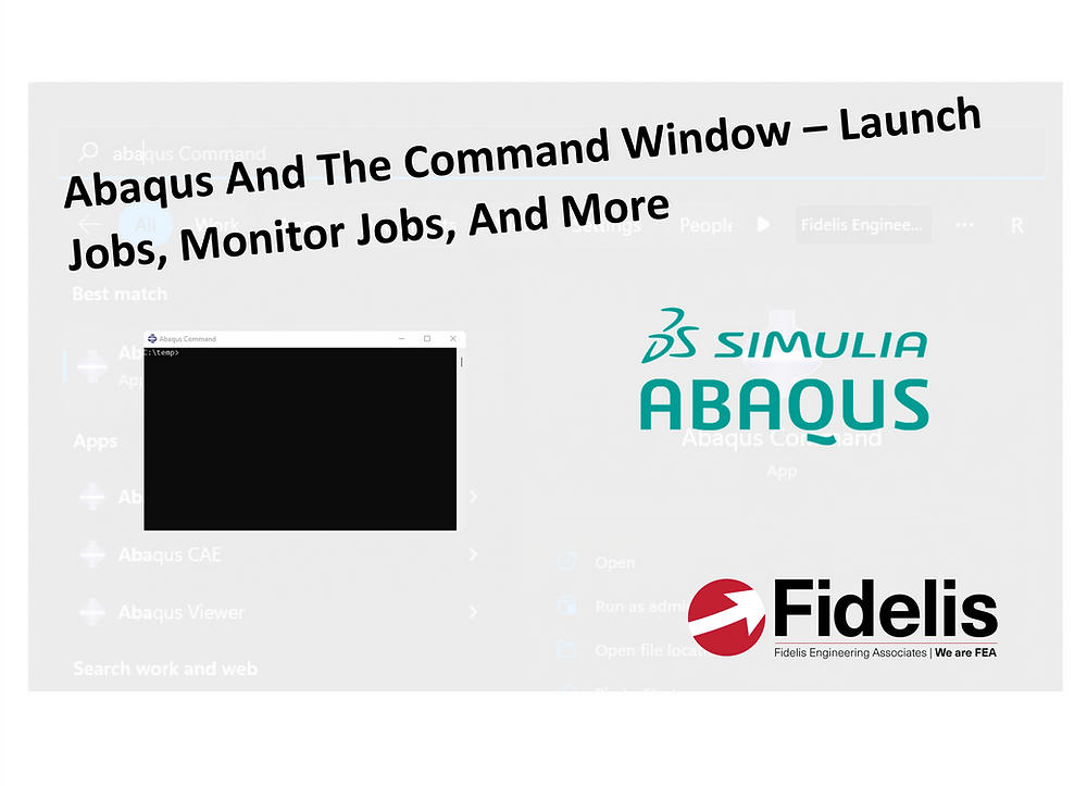 Abaqus And The Command Window Launch Jobs Monitor Jobs And More Abaqus And The Command Window Launch Jobs Monitor Jobs And More